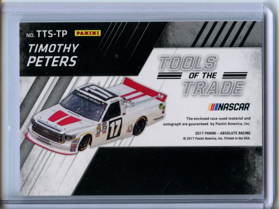 2017 Panini Absolute Racing NASCAR Tools Trade Signatures AUTO Timothy ...