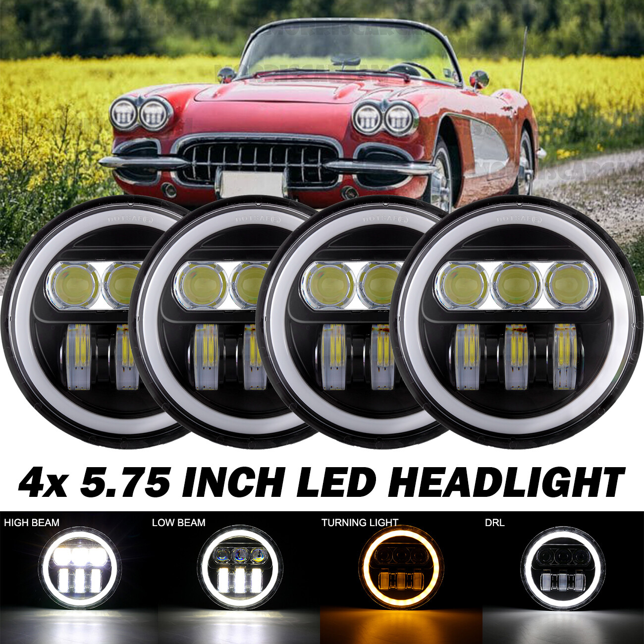 4x 5.75" 5-3/4 Round LED Headlights DRL for Ford Ranchero Torino ...