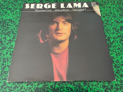VINYLE 33 TOURS SERGE LAMA SOUVENIRS ATTENTION DANGER | eBay