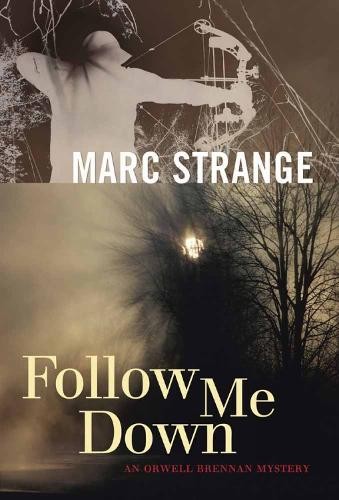 Marc Strange Follow Me Down (Paperback) (UK IMPORT) 9781770410312| eBay