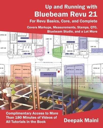 Up and Running with Bluebeam Revu 21: For Revu Basics, Core, and ...