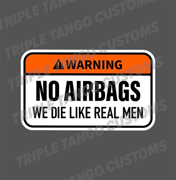 WARNING Funny Bumper Sticker No Air We Die Like Real Men bags Car Decal ...