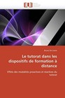 Le tutorat dans les dispositifs de formation a distance 9786131535796| eBay