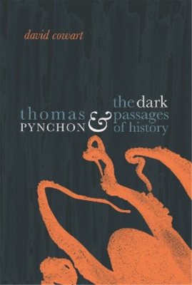 David Cowart Thomas Pynchon and the Dark Passages of History (Poche) | eBay