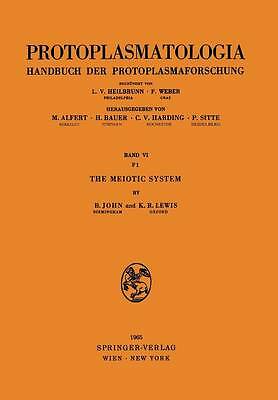 The Meiotic System by Bernard John, Kenneth R. Lewis (Paperback, 1965 ...