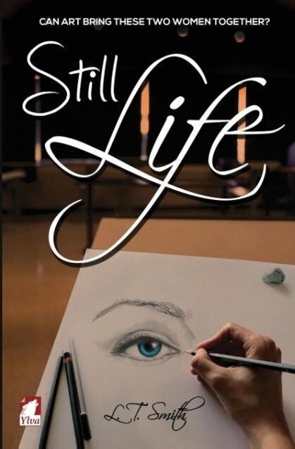 Still Life von L. T. Smith (2014, Taschenbuch) online kaufen | eBay.de