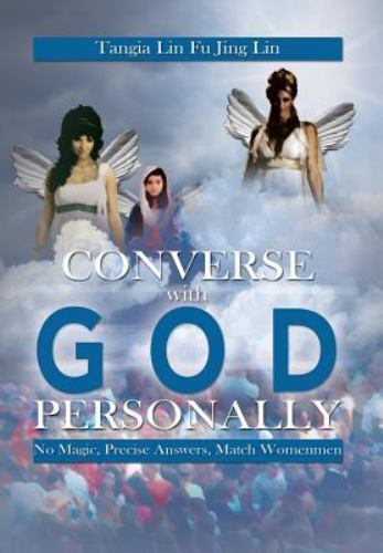 Converse with God Personally : No Magic, Precise Answers, Match ...