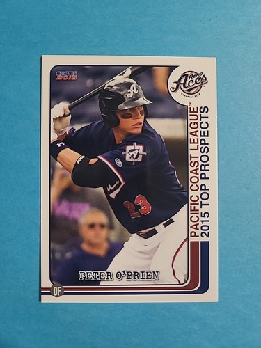 PETER O'BRIEN 2015 PACIFIC COAST LEAGUE TOP PROSPECTS BASEBALL CARD ...
