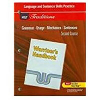 Holt Traditions Warriners Handbook: Language and Sentence Skills P ...