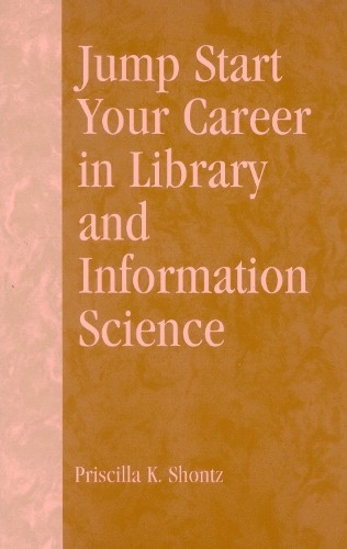 Priscilla K. Shon Jump Start Your Career in Library and (Paperback) (UK ...