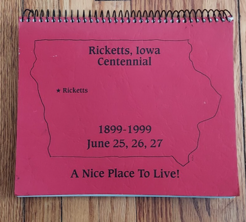 RICKETTS IOWA CENTENNIAL COOKBOOK 1899-1999 | eBay