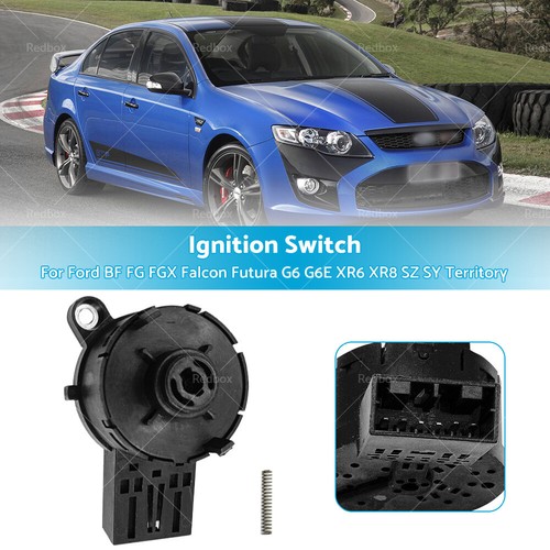 Ignition Switch For Ford BF FG FGX Falcon Futura G6 G6E XR6 XR8 ...