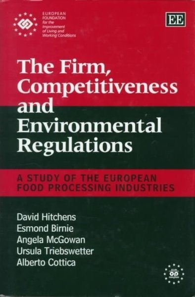 The Firm, Competitiveness and Environmental Regulations: A Study of the ...