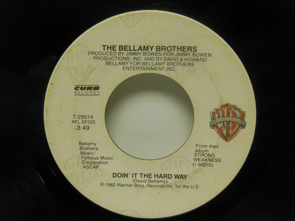 BELLAMY BROTHERS: Strong Weakness / Doin it The Hard Way , 45 RPM, VG+ ...