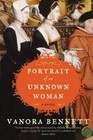 Portrait of an Unknown Woman: A Novel Paperback 2008 by Vanora Bennett ...