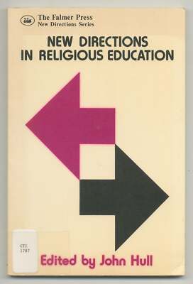 John HULL, edited / New Directions in Religious Education 1st Edition ...