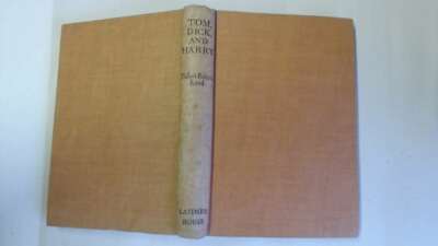 Tom,Dick,and Harry - Reed Talbot Baines - 1948-01-01 Latimer House ...