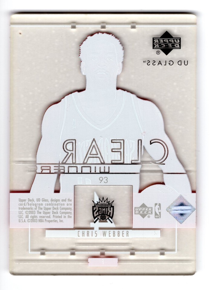 2002-03 UPPER DECK UD GLASS CLEAR WINNER PLEXI-GLASS CHRIS WEBBER #93 ...
