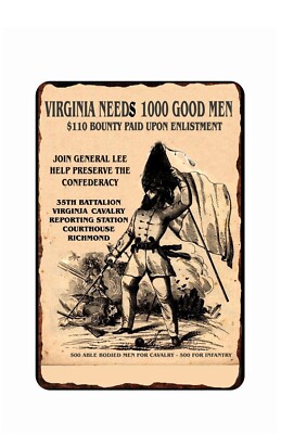 civil War Recruiting Poster Tin Sign 8 x 12 ALL METAL Join Confederate ...