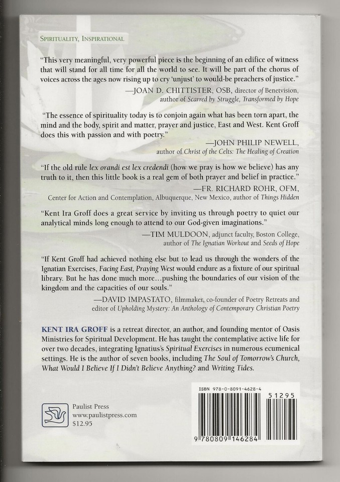 Facing East, Praying West: Poetic Spiritual Exercises (Paulist) Kent ...