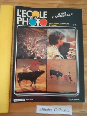LIVRE Revue L'Ecole de la Photo 10 RECIT PHOTOGRAPHIQUE Cours Technique ...