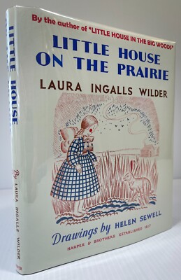 Little House on the Prairie~Laura Wilder~First Edition; 1935-Dated (See ...