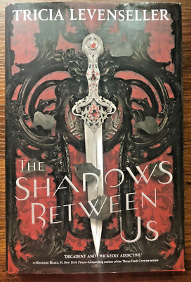 The Shadows Between Us By Levenseller, Tricia - hardcover - NEW ...