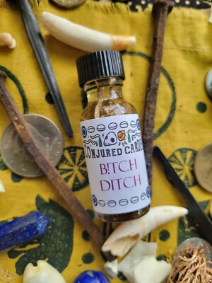 B*tch Ditch Oil-Leave em' Behind and Move On Up! | eBay