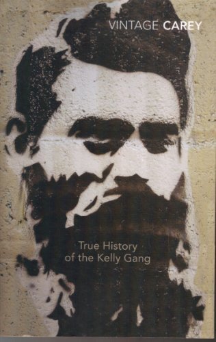 True History of the Kelly Gang, The by Carey, Peter Paperback ...