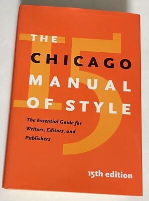 The Chicago Manual of Style by University of Chicago Press Staff (2003 ...