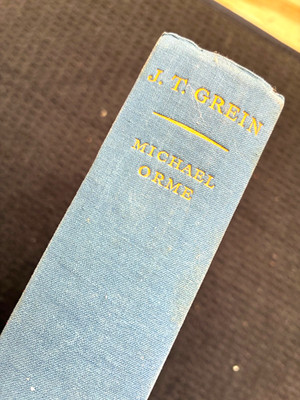 J. T. GREIN Story Of A Pioneer By His Wife (Orme) John Murray 1st 1936 Illus HB | eBay