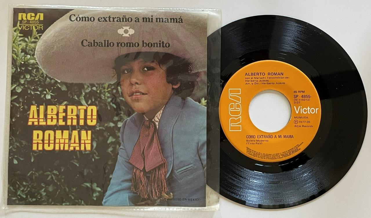 Alberto Roman Como Extrano a Mi Mama 45 rpm PS M- RCA Victor (1977 ...
