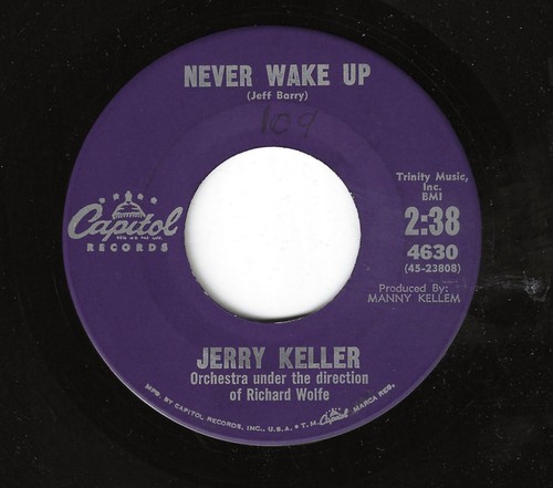 JERRY KELLER/GROUP 45RPM '61 CAPITOL NEVER WAKE UP KILLER TEEN DOO WOP ...