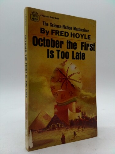 October the first is too late by Hoyle, Sir Fred | eBay