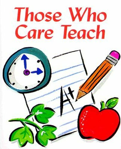 Those Who Care Teach by Sarah M Hupp: New 9780880881296| eBay