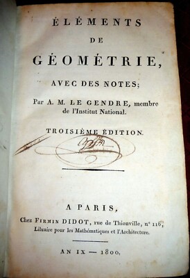 1800 LeGendre, Elements de Geometrie, Geometry, Trigonometry ...