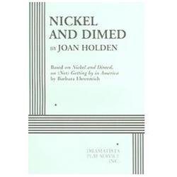 Nickel and Dimed : On (Not) Getting by in America by Joan Holden and ...