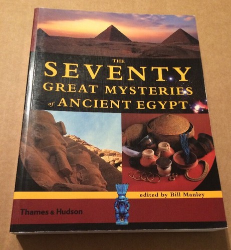 The Seventy Great Mysteries Of Ancient Egypt by Thames & Hudson | eBay
