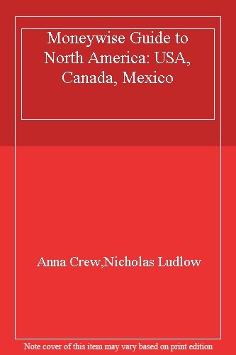 Moneywise Guide to North America 2004 (USA, Canada, Mexico, 34th | eBay