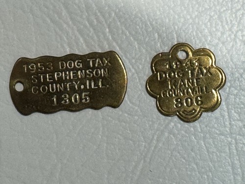 Two Vintage Brass Dog Tax Tags 1953 Stephenson County ILL & 1941 Kane ...