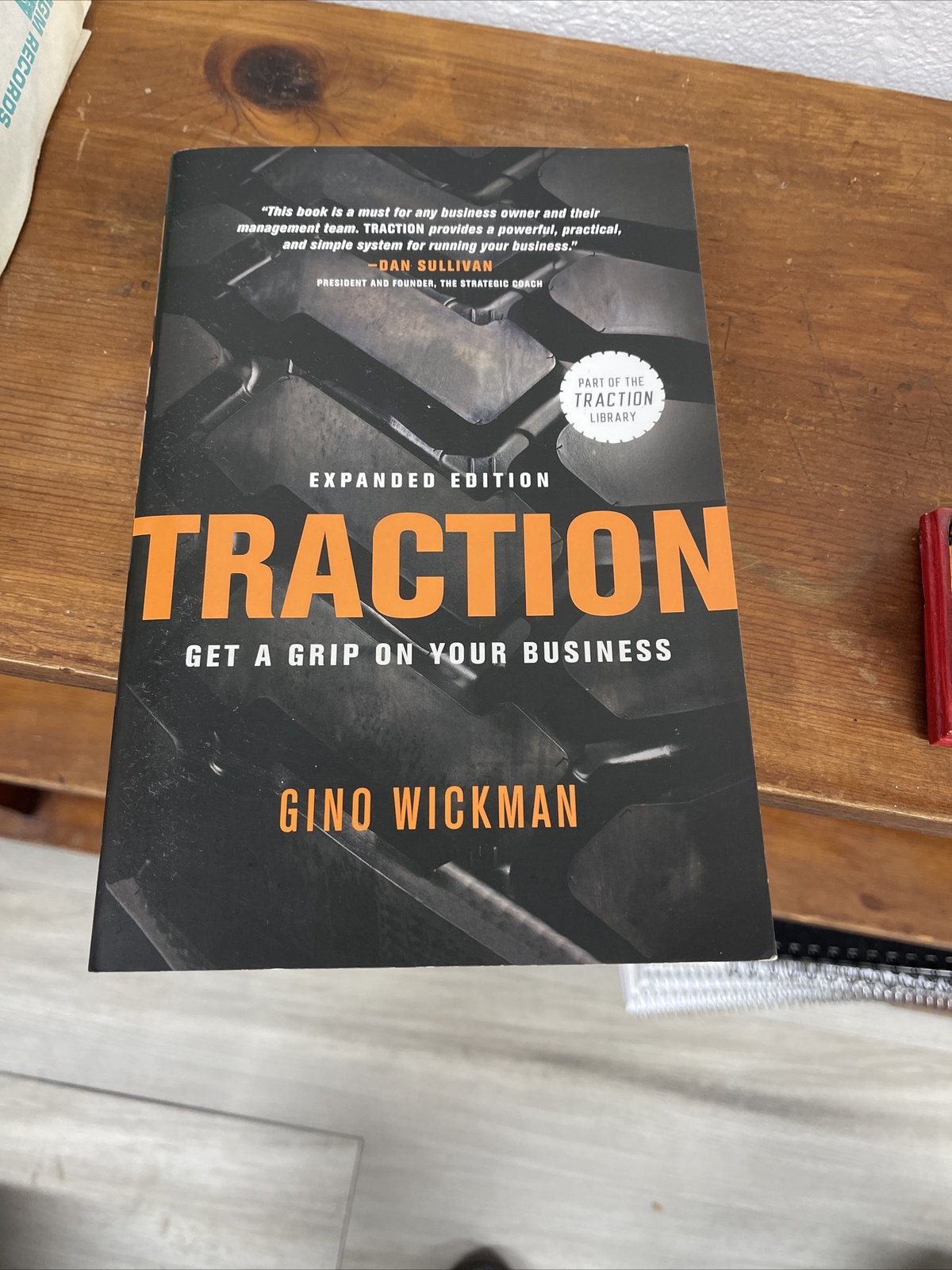 Traction : Get a Grip on Your Business by Gino Wickman (2012, Trade ...