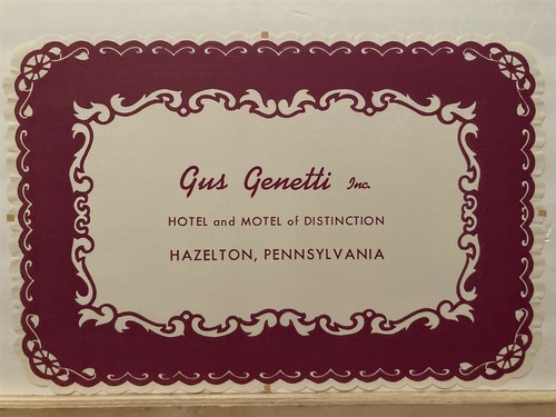 1950's Gus Genetti Hotel Motel Restaurant Placemat Hazelton ...