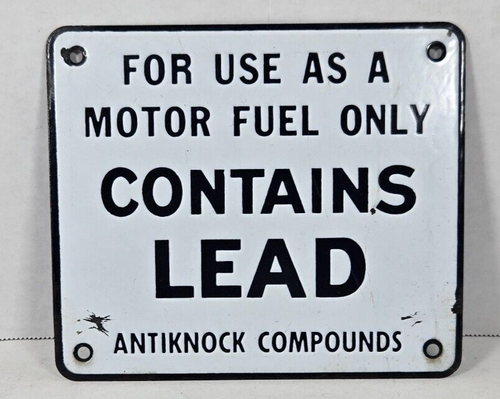 Original Contains Lead Porcelain Gas Pump Sign 6" x 7" Gasoline ...