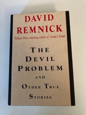 The Devil Problem by David Remnick (1996, HC) 1st Print VG w/Protective ...