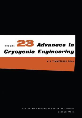 Advances in Cryogenic Engineering Ser.: Advances in Cryogenic ...