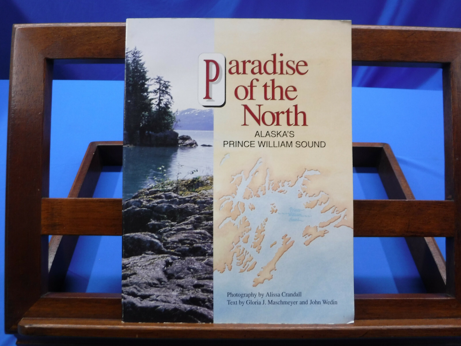 Paradise of the North: Alaska's Prince William Sound- Maschmeyer ...