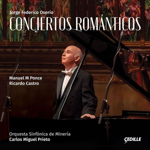 Ricardo Castro Jorge Federico Osorio: Conciertos Románticos (CD) Album ...