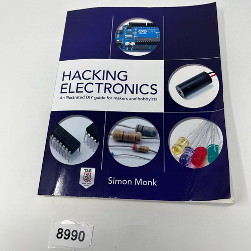 Hacking Electronics: Illustrated DIY Guide for Makers & Hobbyists by ...