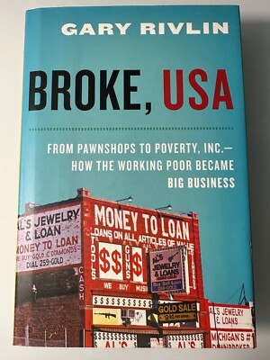 Broke, USA by Gary Rivlin Hardcover Nonfiction Economics HIstory Book ...