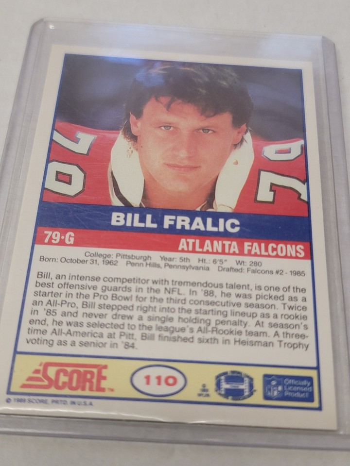 BILL FRALIC 1989 Score #110. FALCONS - Top Loaded SET BREAK | eBay